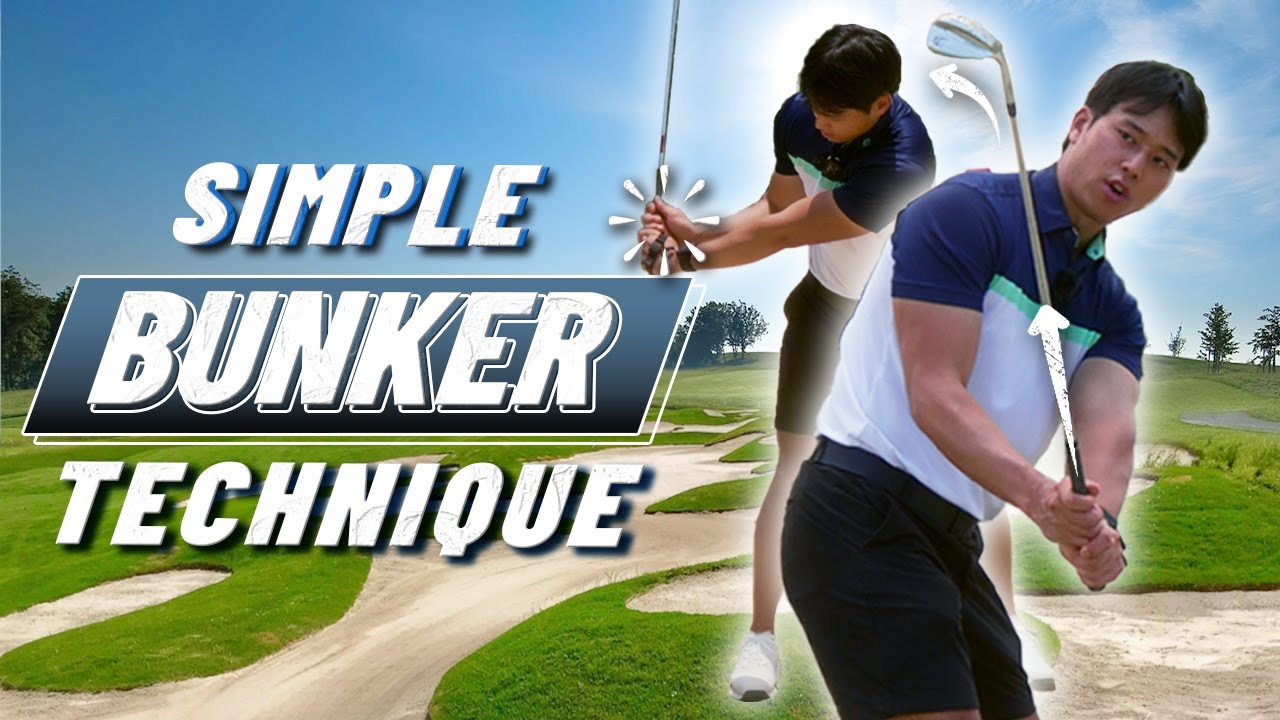 SIMPLE GOLF BUNKER TECHNIQUE - YouTube