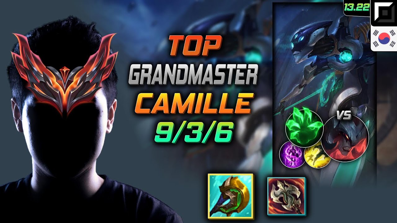 카밀 탑 템트리 룬 신파자 착취 - Camille Top - 롤 KR 천상계 패치 13.22 - YouTube