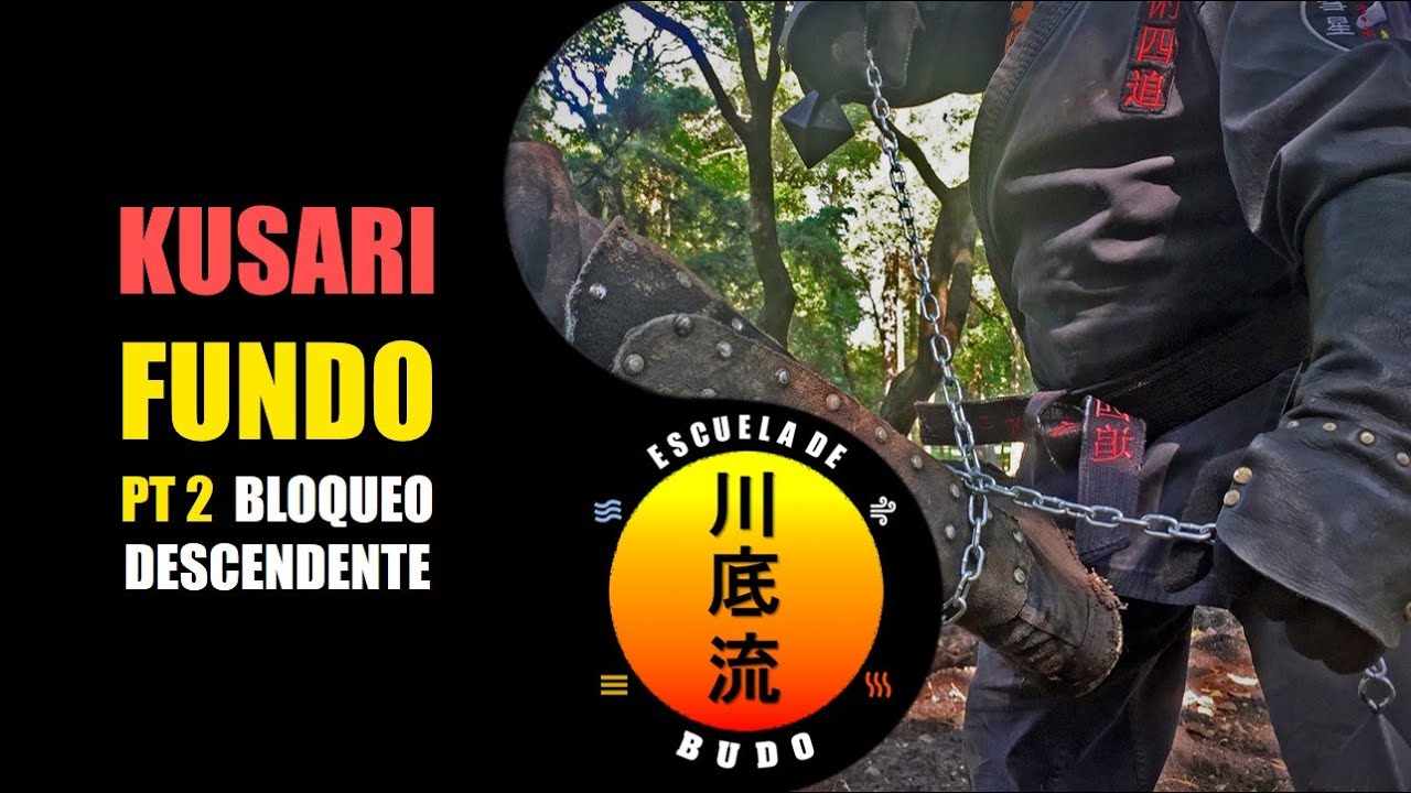 KUSARI FUNDO pt2 Bloqueo Descendente - YouTube