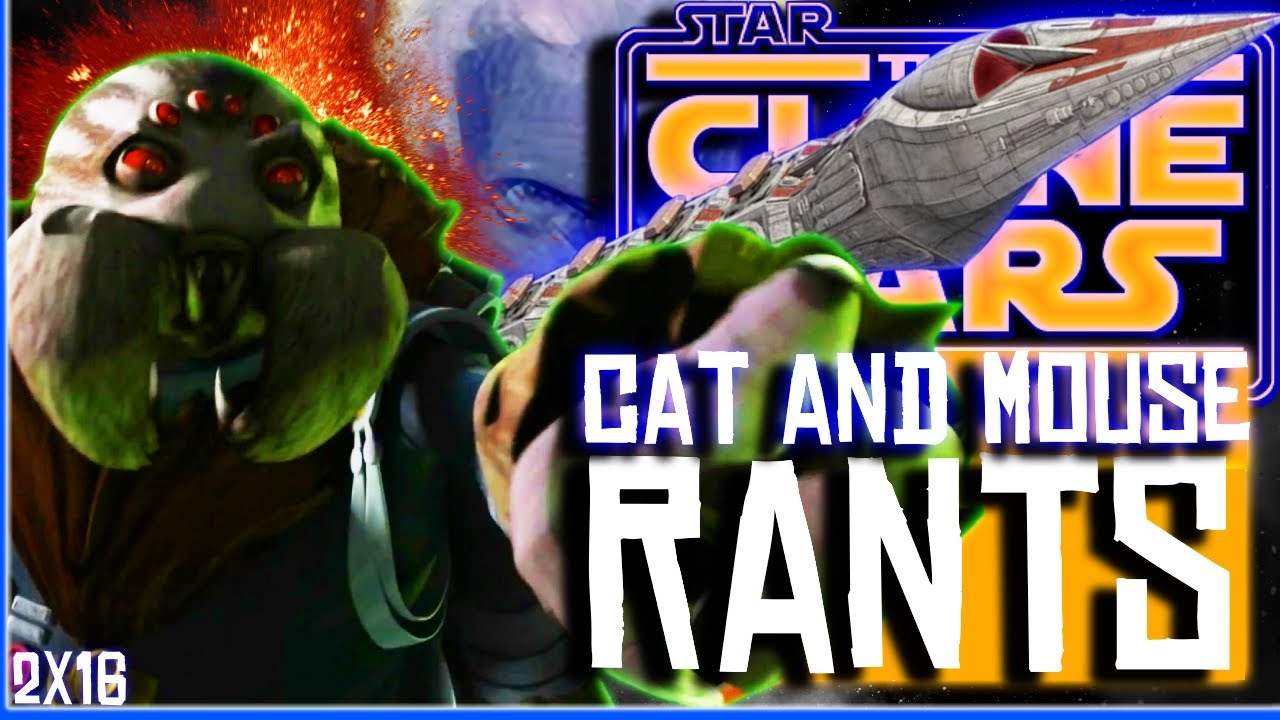 The Clone Wars Rants - 'Cat and Mouse' | 2x16 - YouTube
