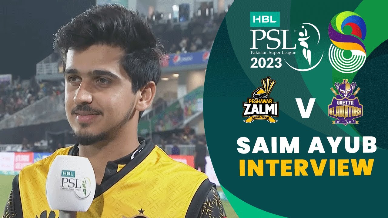 Saim Ayub Interview | Peshawar Zalmi vs Quetta Gladiators | Match 25 ...