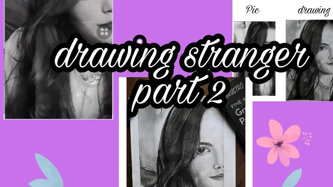 drawing a stranger part 2 of a cute girl 👧 😊#art #portrait #fullvlog ...