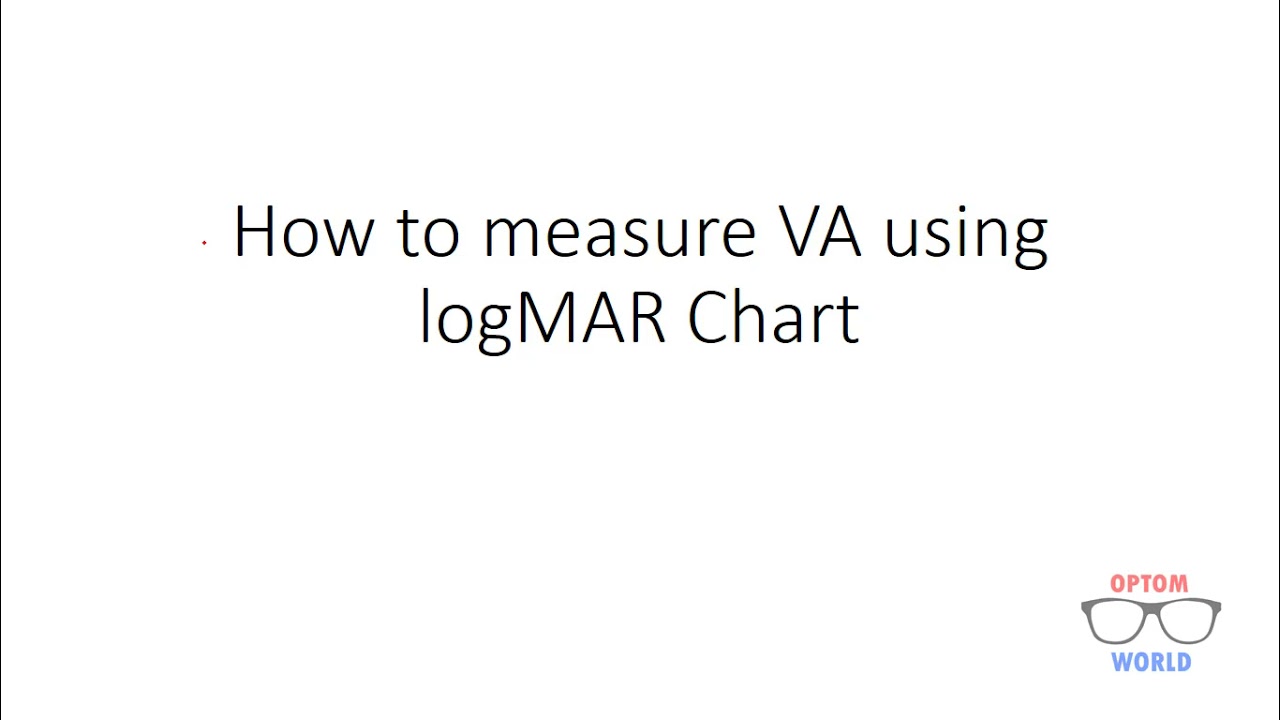 How to measure visual acuity using logMAR chart? - YouTube