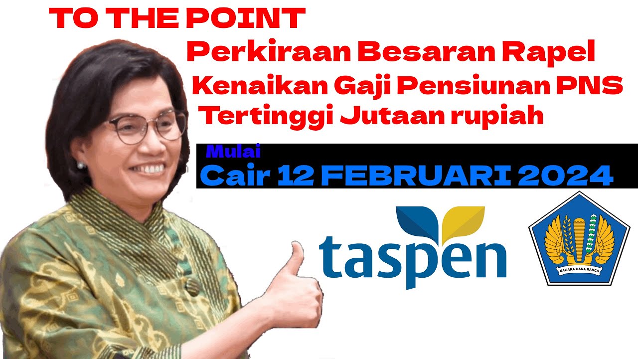 To The Point...Segini Besar Rapelan Kenaikan Besok 12 Februari 2024 - YouTube