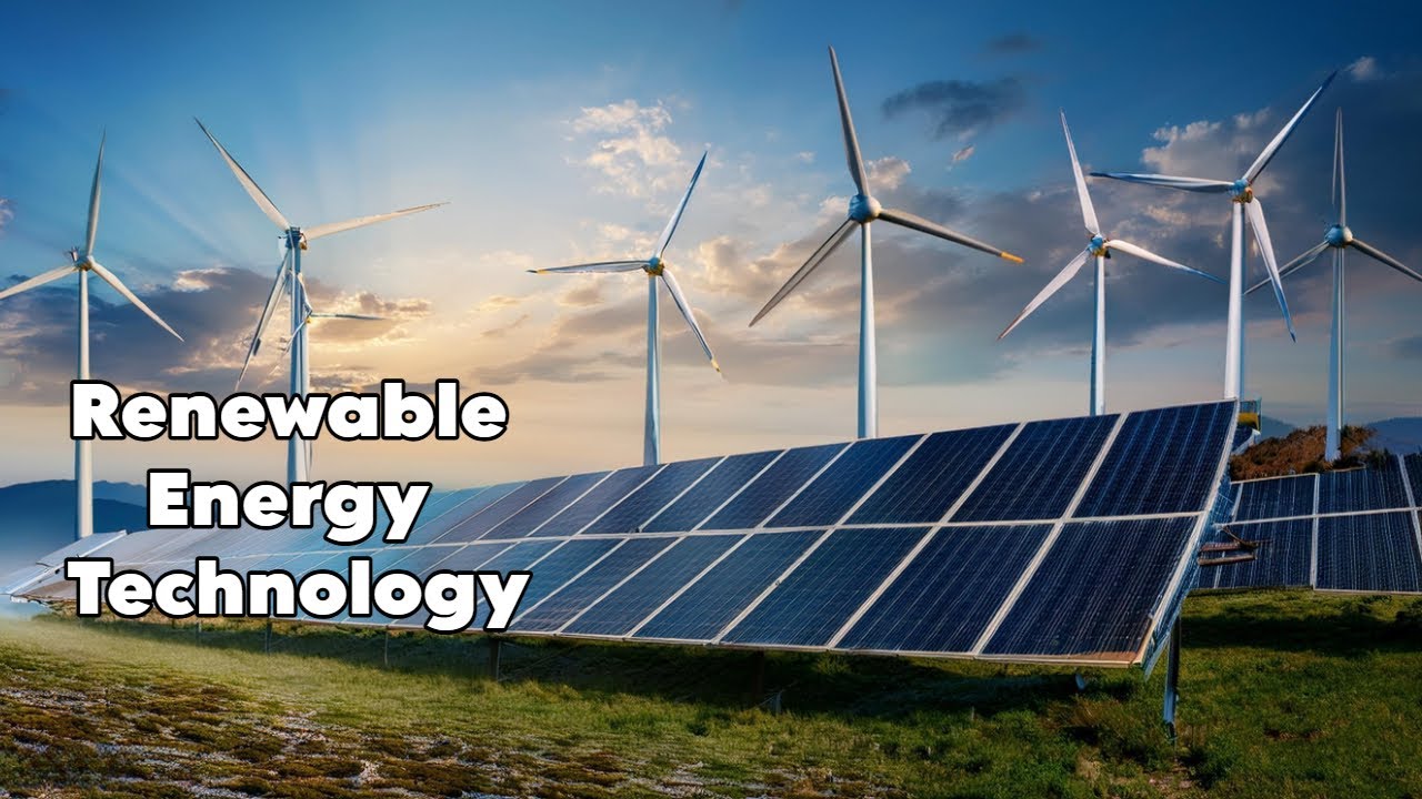 What Advancements Are Being Made in Renewable Energy Technology - YouTube