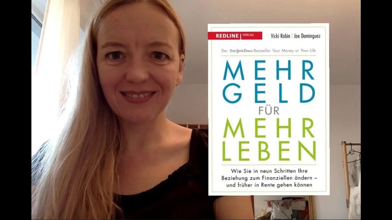 Dieses Buch hat mein Leben verändert „Mehr Geld für mehr Leben" von ...
