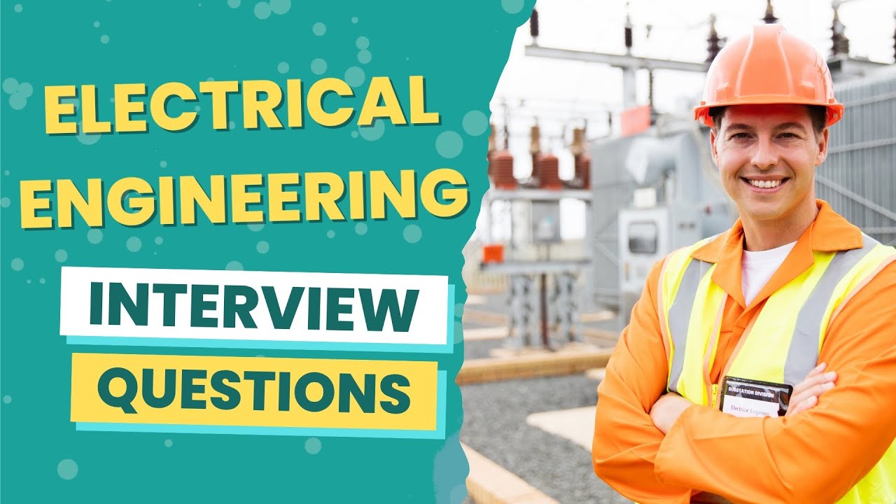 Electrical Engineering Interview Questions (with answers & tips) - YouTube