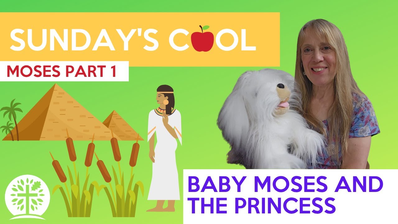 Sunday's Cool | Moses Part 1 | Baby Moses and The Princess - YouTube