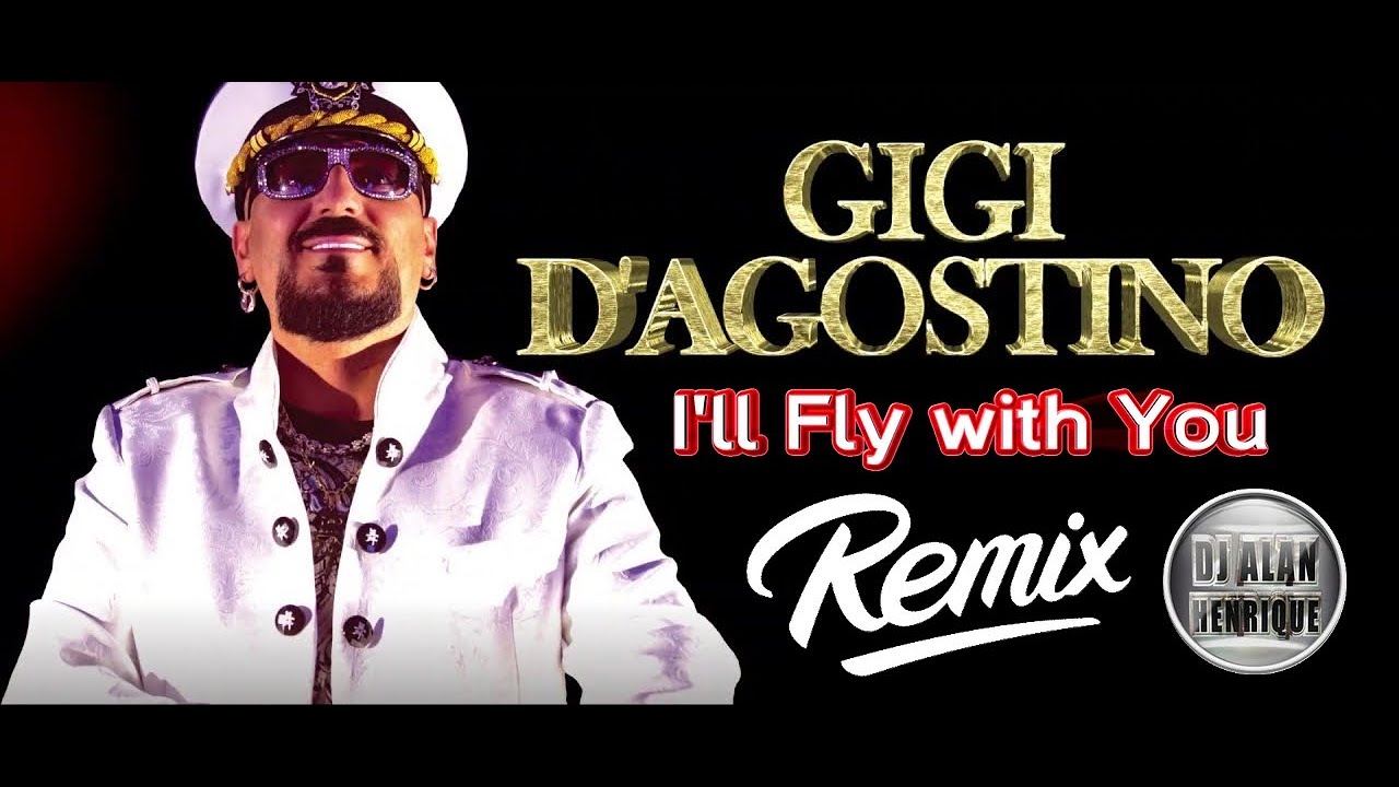 Gigi D'Agostino I'll Fly With You Remix Dj Alan Henrique - YouTube