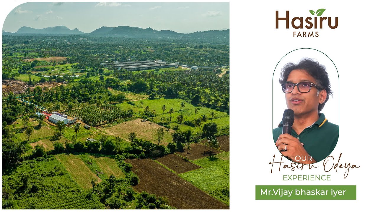 HasiruFarms | Customer Testimonial - The Hasiru Odeya Experience (Mr ...