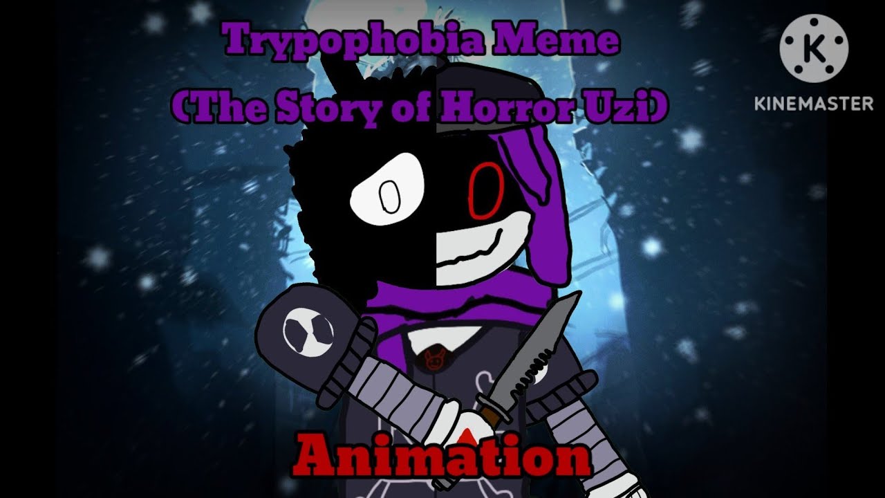 Trypophobia Meme (Horror Uzi Story Animation) - YouTube