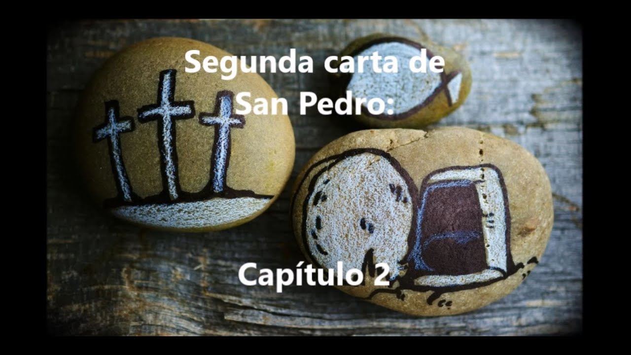 Segunda Carta De San Pedro Cap tulo 2 Narrado AUDIOLIBRO YouTube