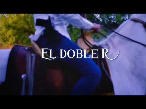 Los Dos Carnales-El Doble R