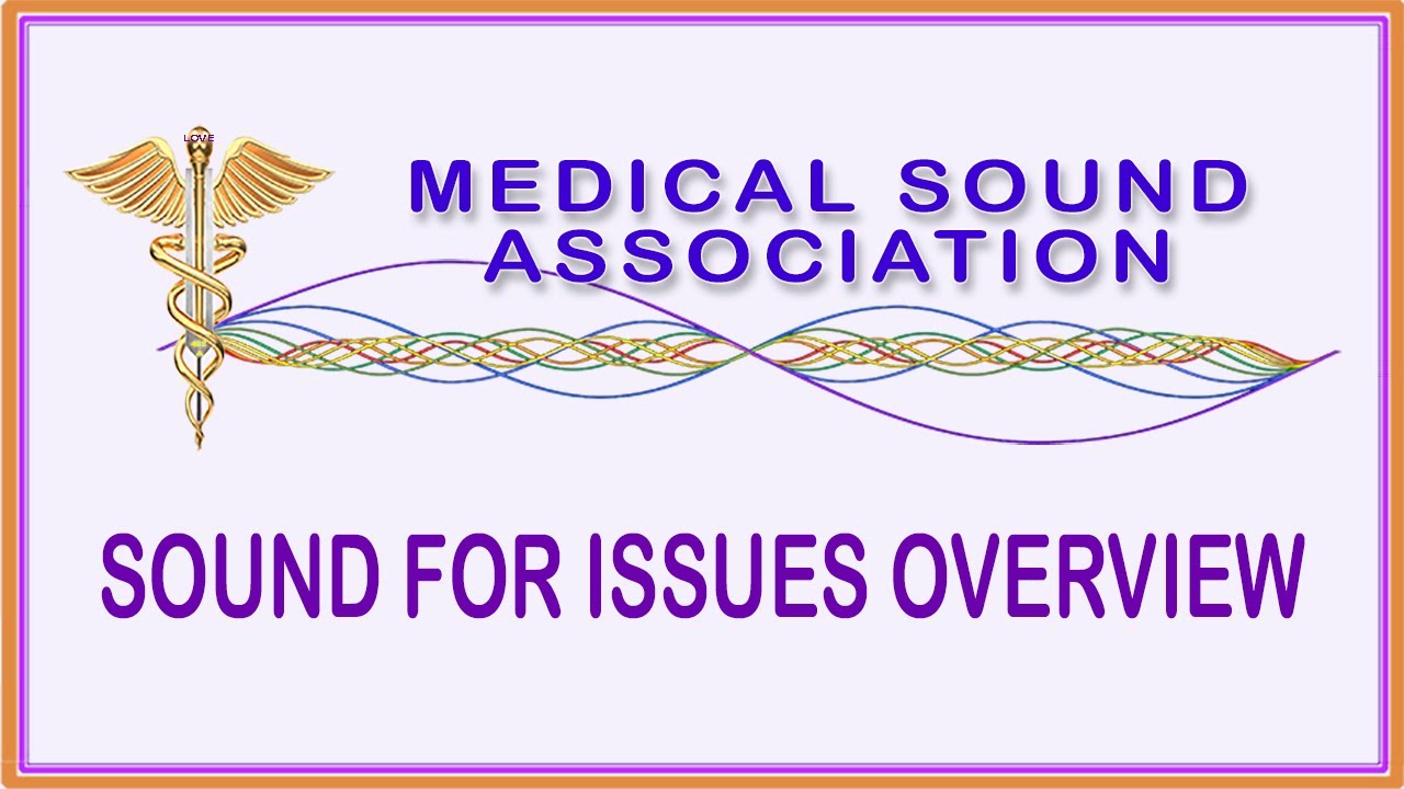 What Diseases Can Be Treated With Sound Healing? | Medical Sound ...