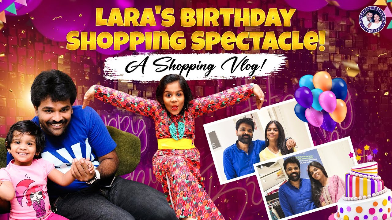 Join Lara's Shopping Adventure! | A Shopping Vlog! | Rajkamal Latha Rao ...