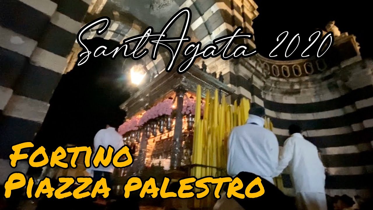 SANT’AGATA 2020 | FORTINO - PIAZZA PALESTRO | 4 FEBBRAIO CATANIA - YouTube