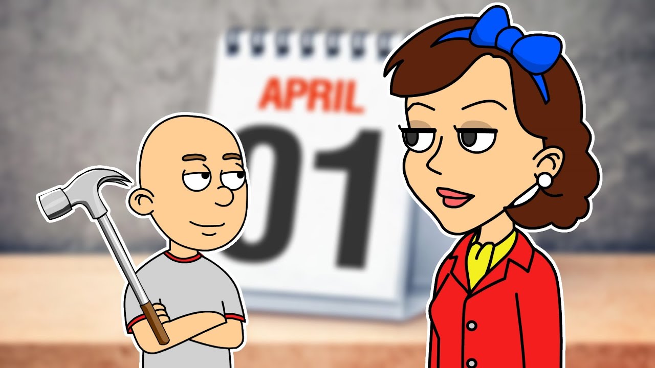 Classic Caillou Gets Grounded, but it's Opposite Day (April Fool's Day ...