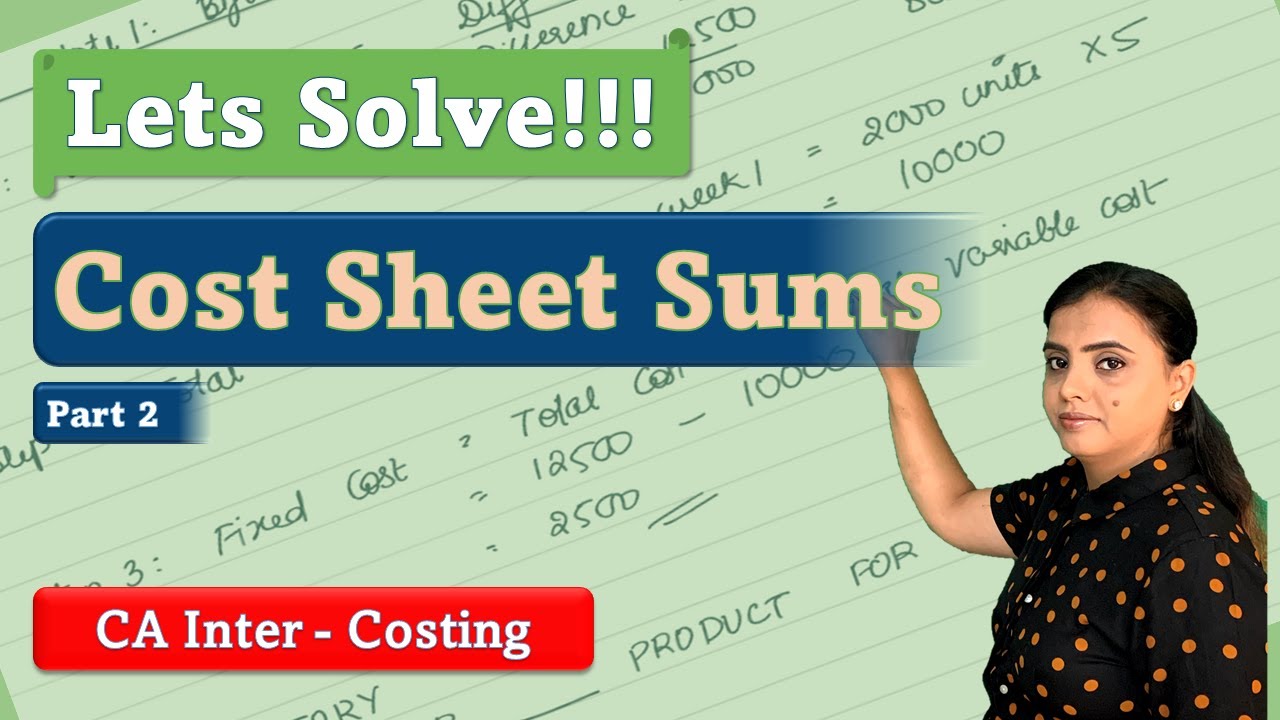 cost-sheet-sums-solved-ca-inter-nov-2022-part-2-youtube