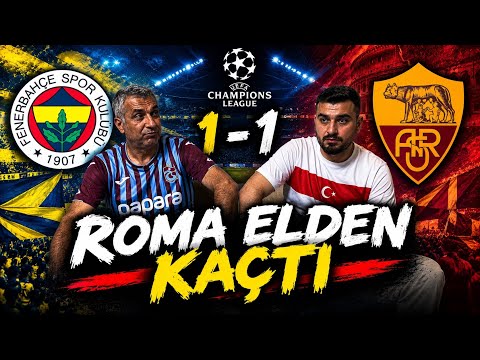 KÜRŞAT VE DAYI FENERBAHÇE ROMA MAÇINA TEPKİ VERİYOR!