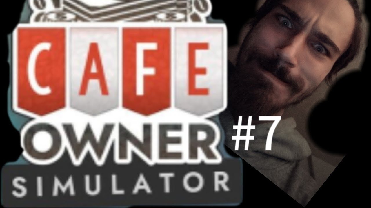 Ich baue das Cafe weiter aus [Cafe Owner Simulator #7] - YouTube