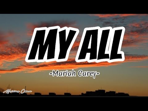My All -Mariah Carey ( Lyrics ) - YouTube
