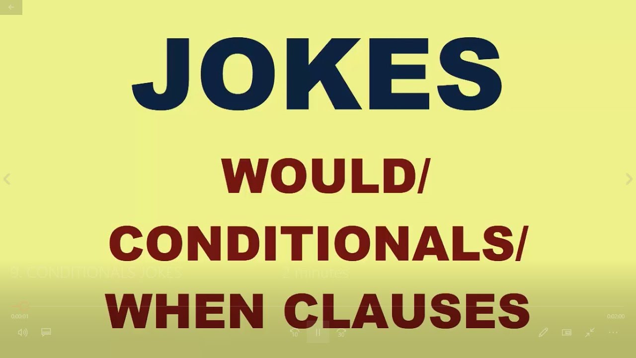 9 CONDITIONALS JOKES 2 minutes - YouTube