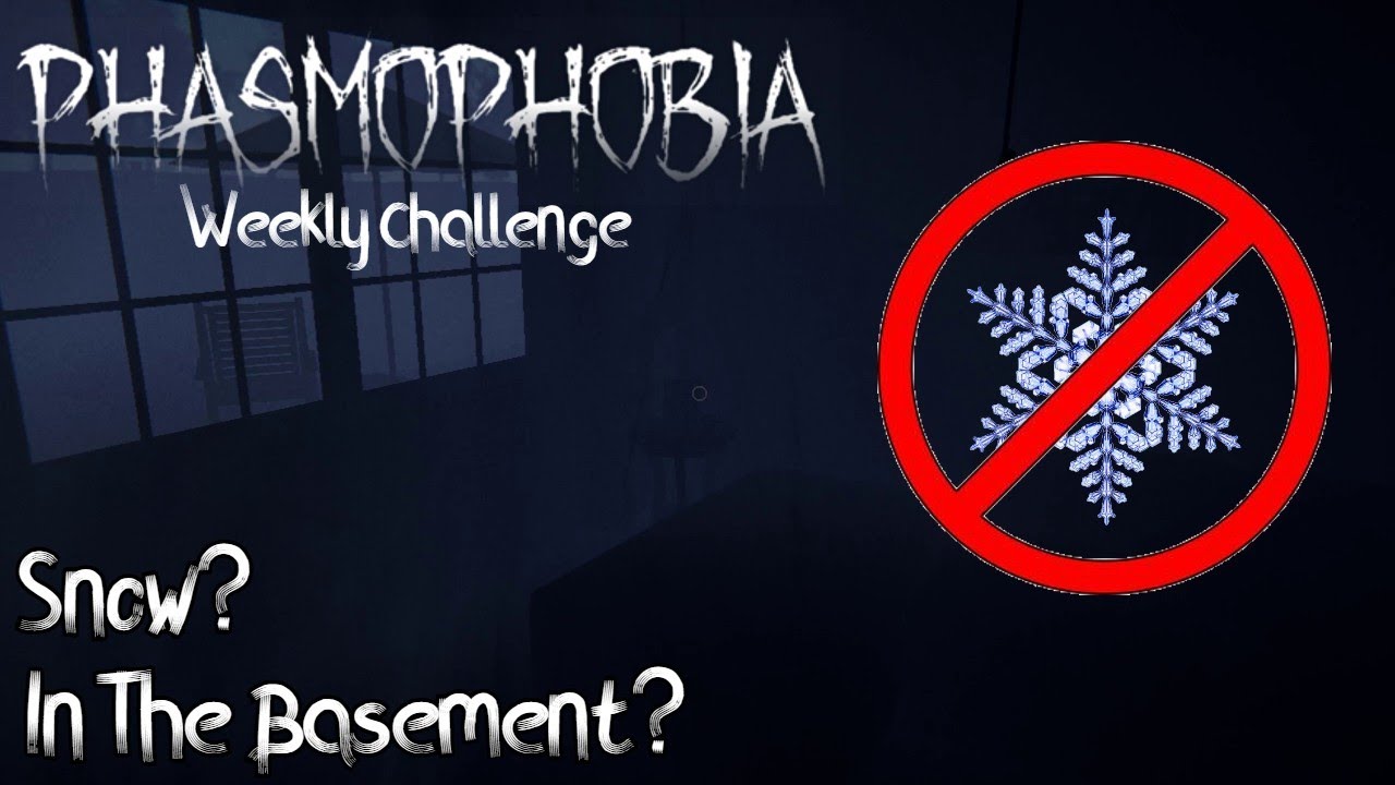 Snow in the Basement? Phasmophobia Weekly Challenge Part 2 - YouTube