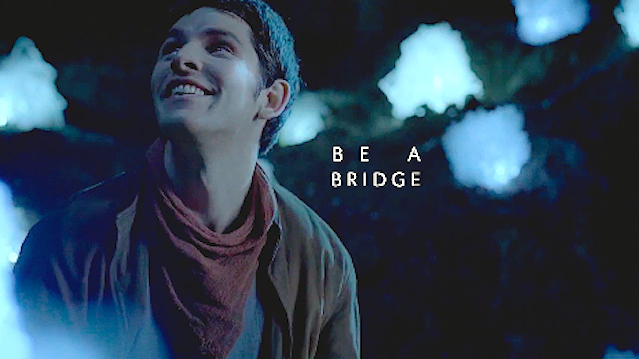 be a bridge [multifandom] - YouTube