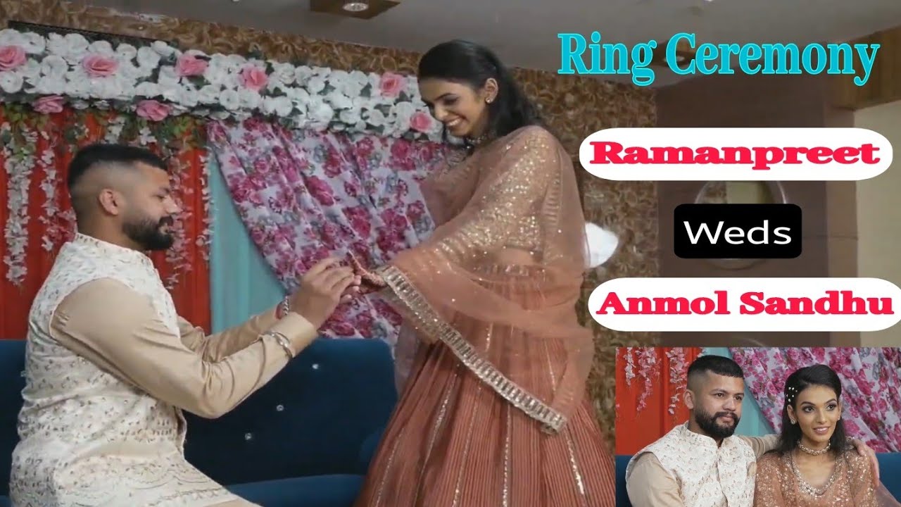 Live Ring Ceremony || Ramanpreet Kaur With Anmol Sandhu || Ashok ...