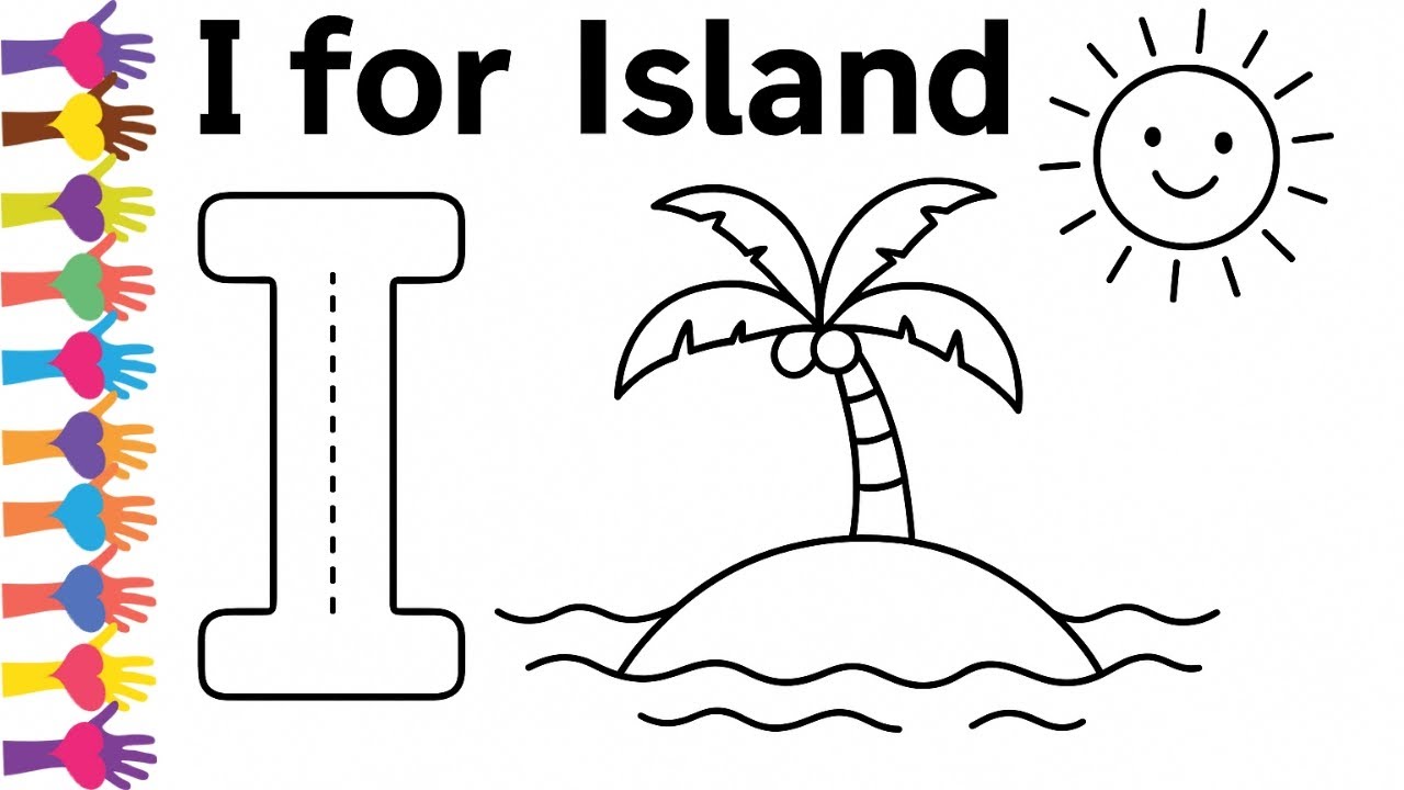 I for Island | Coloring and Learning the Alphabet | Letter I A-Z for ...