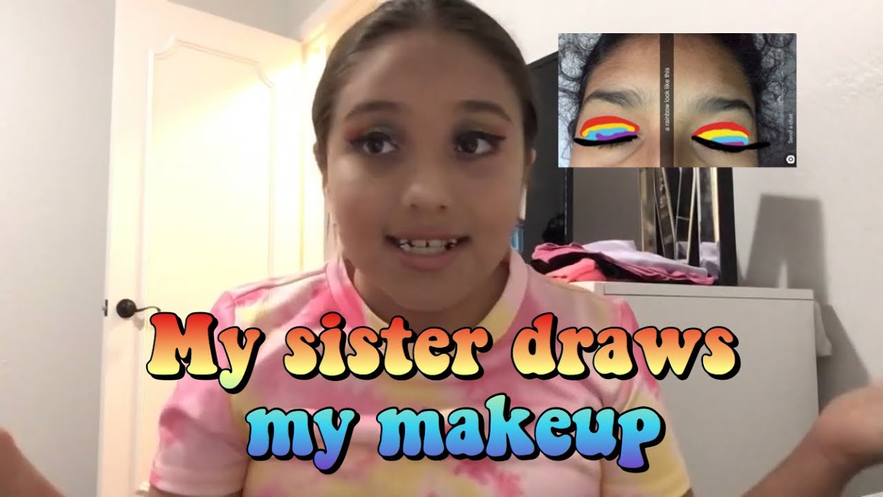 My Sister Draws My Makeup | Madi's Makeup 💕 - YouTube