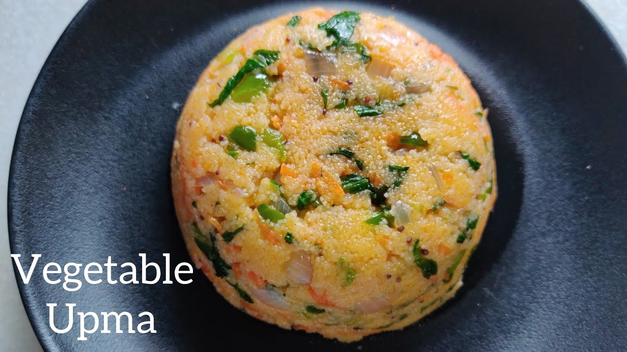 Vegetable Upma Recipe | Rava Upma | Suji Upma | Easy & Healthy ...