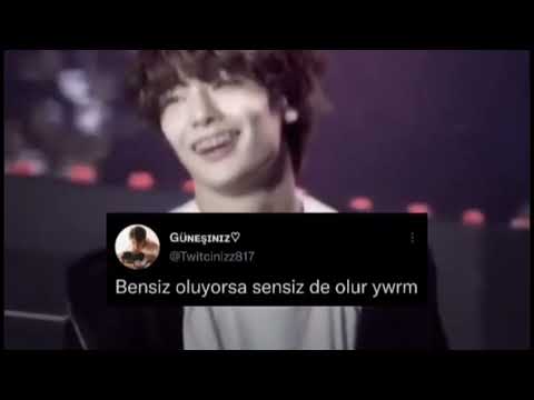 Bensiz oluyorsa sensiz de olur ywrm.