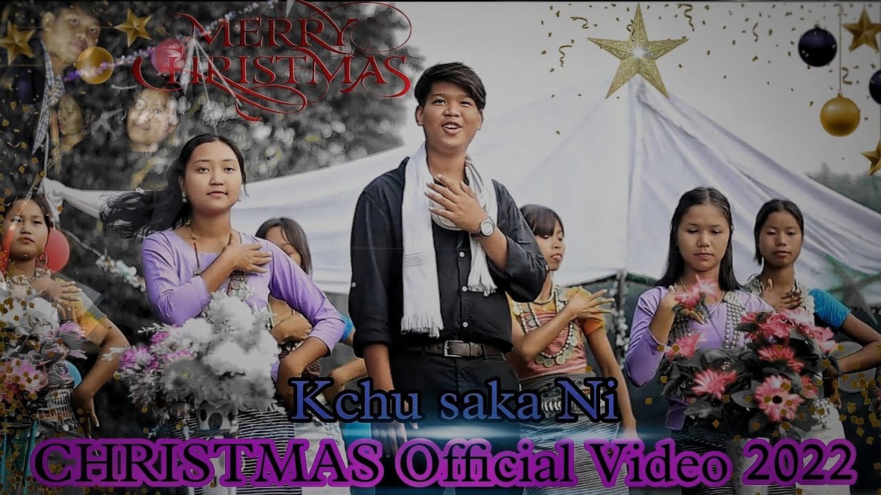 Kchu saka Ni isor || Christmas Official Kaubru Music Video 2022 ...