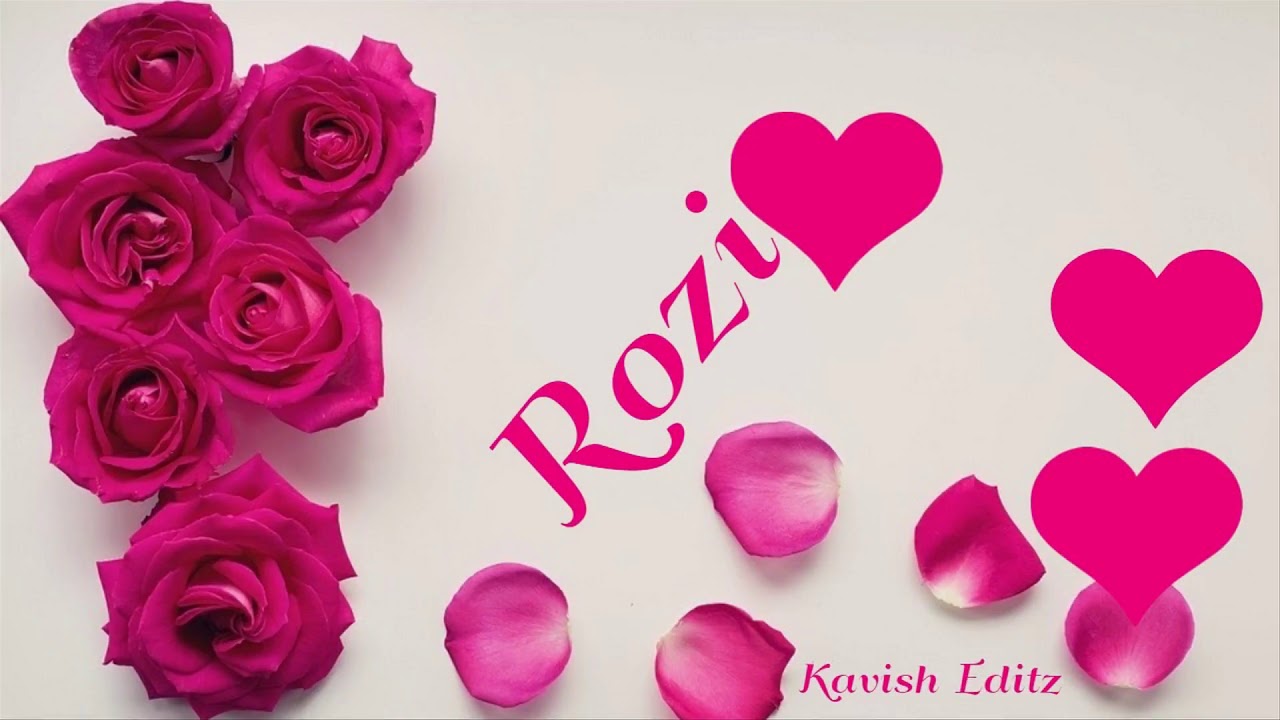 👈 Rozi name whatapp starts 👉 - YouTube