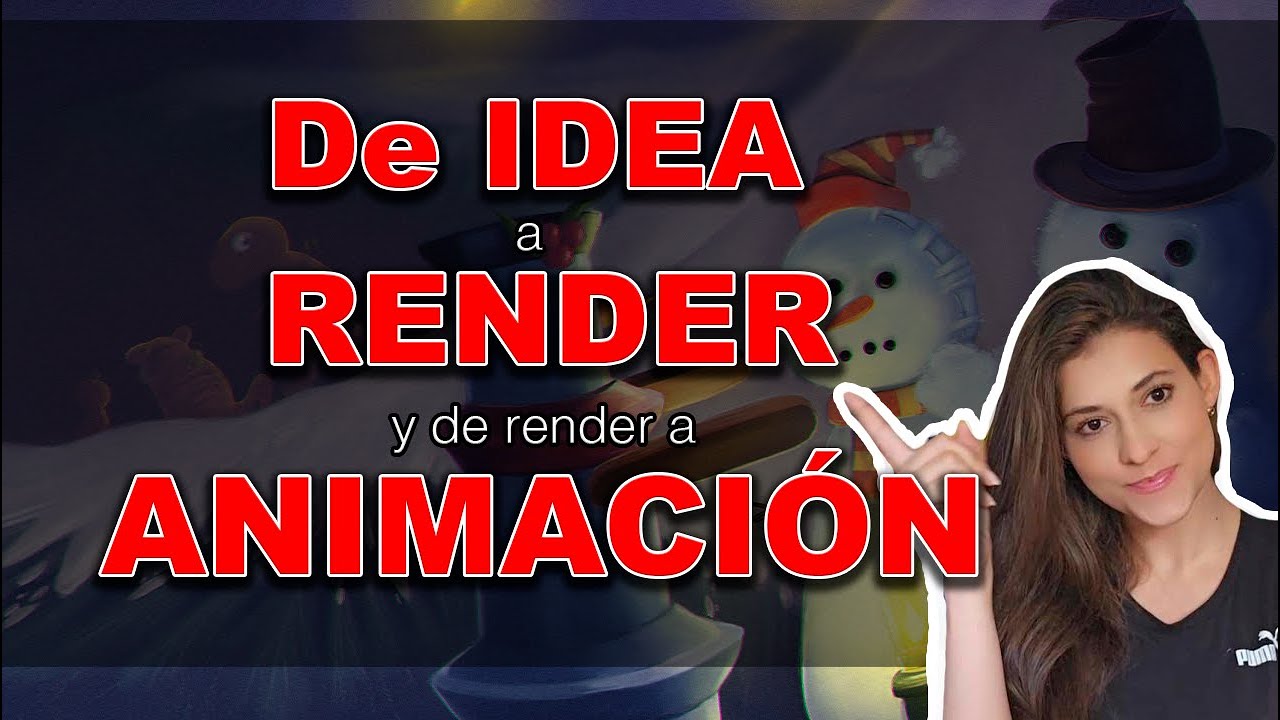 de IDEA a RENDER y de render a ANIMACIÓN - YouTube