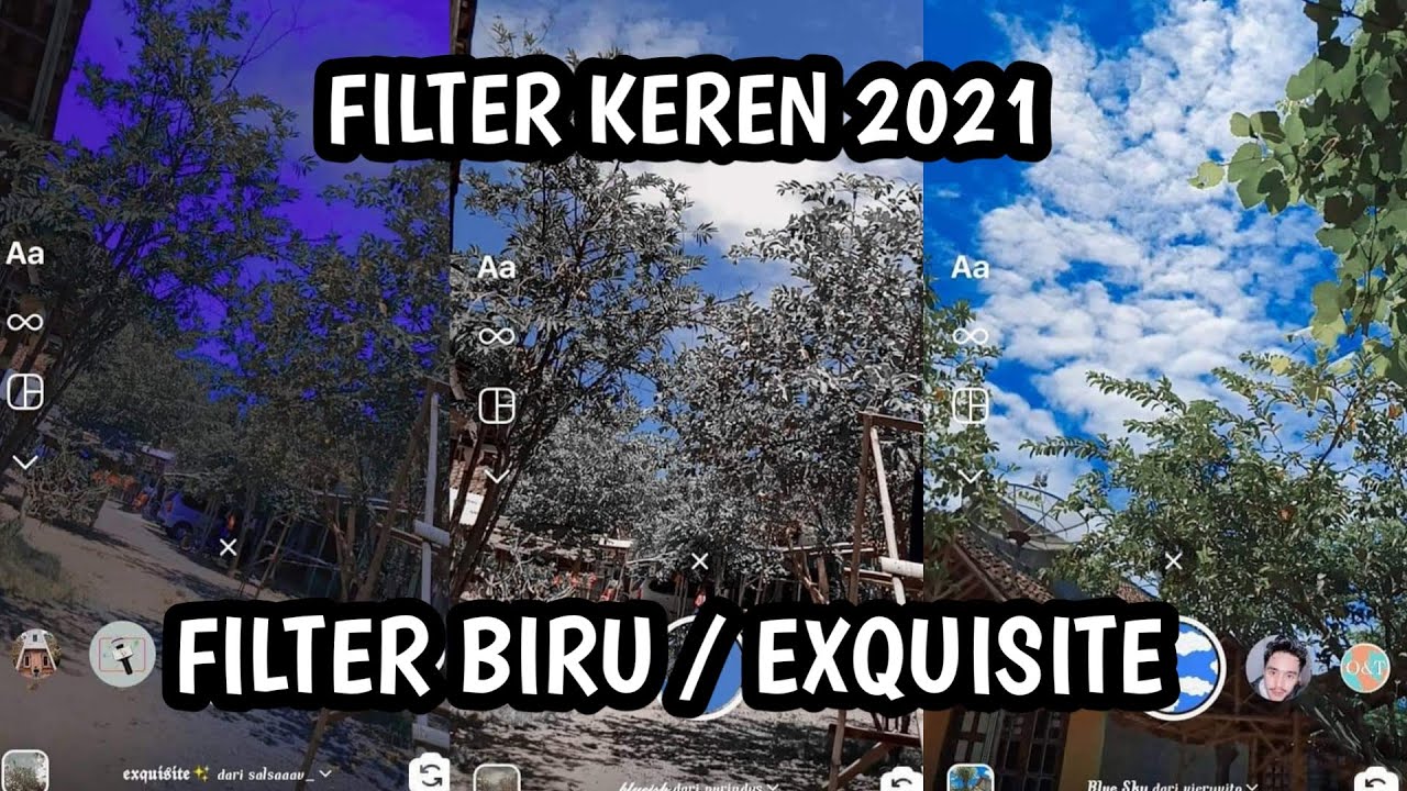 CARA MENDAPATKAN FILTER BIRU DI INSTAGRAM | FILTER INSTAGRAM EXQUISITE ...