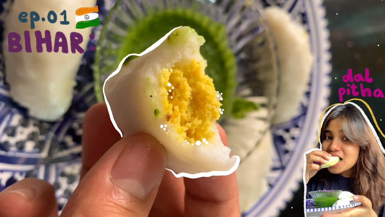 ep. 01 🇮🇳: Bihar - Dal Pitha - YouTube