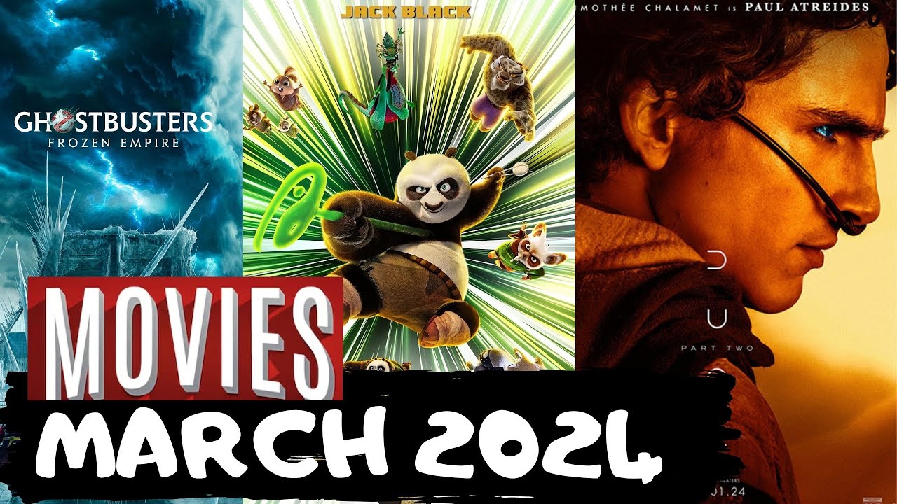 Upcoming Movies of March 2024 - YouTube
