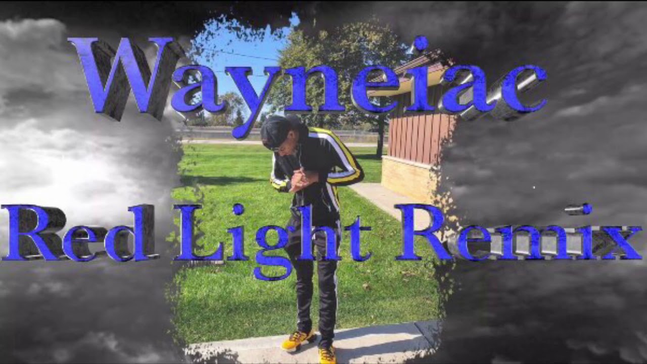 Wayneiac - Red Light (Tee grizzley remix) - YouTube