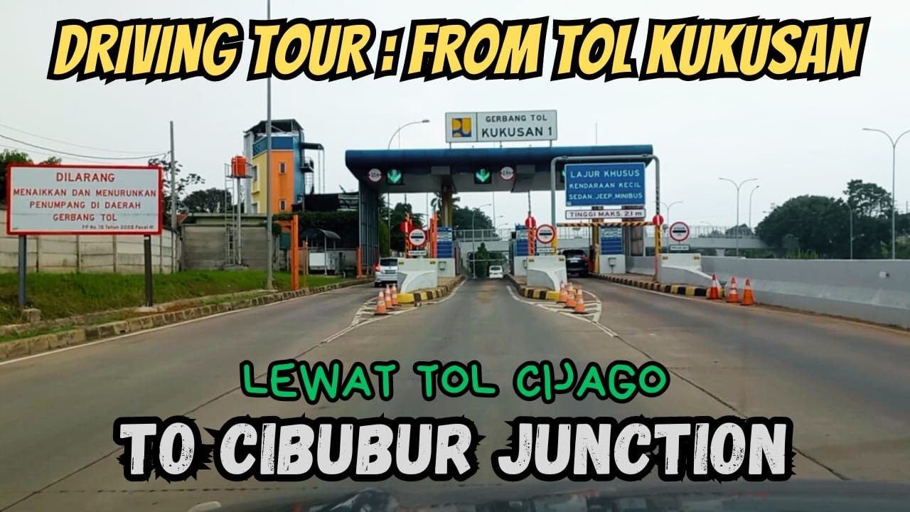 Tour de Jalan : from Tol Kukusan Depok to Cibubur Junction 😃😎 - YouTube