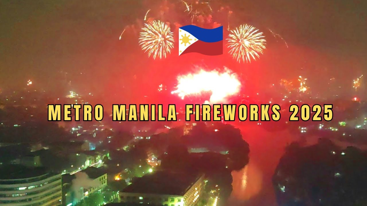 Fireworks Everywhere: Metro Manila Philippines 2025 - YouTube