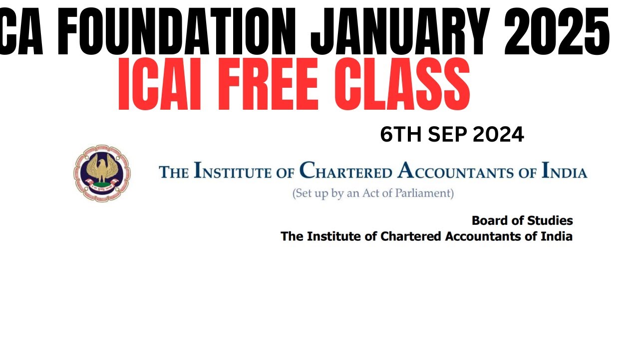 ICAI Announcement | CA foundation January 2025 ICAI FREE class Official ...