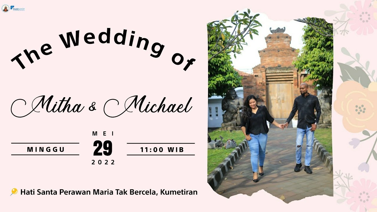 Wedding Mitha & Michael - YouTube