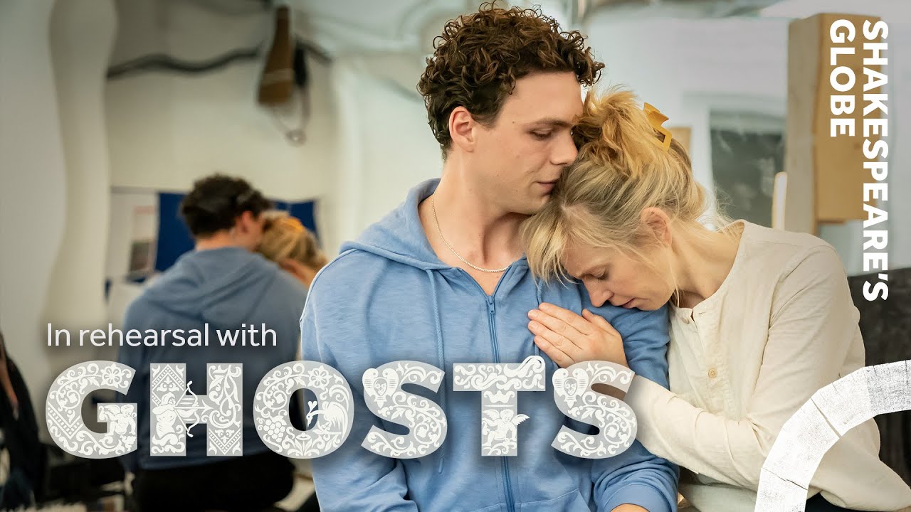 Secrets and Lies | Ghosts (2023) in rehearsal | Sam Wanamaker Playhouse ...