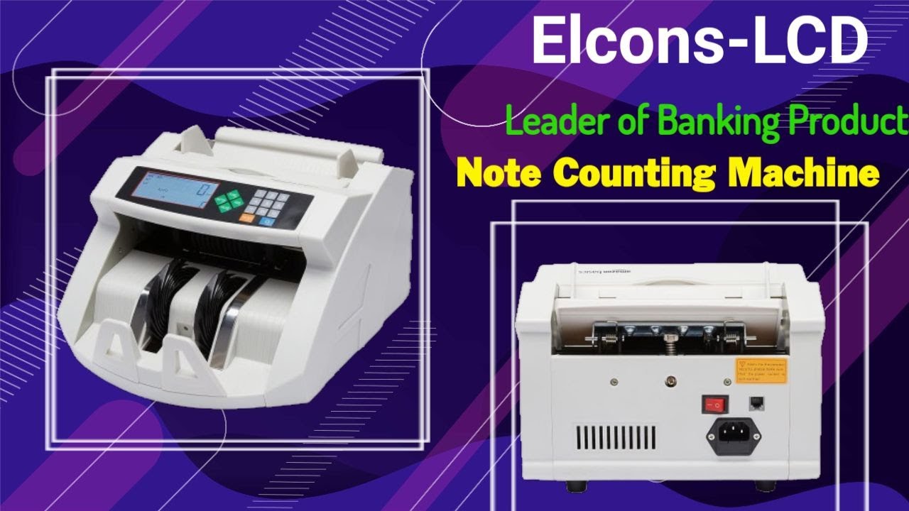 ELCONS-LCD NOTE COUNTING MACHINE WITH FAKE NOTE DETECTOR . - YouTube