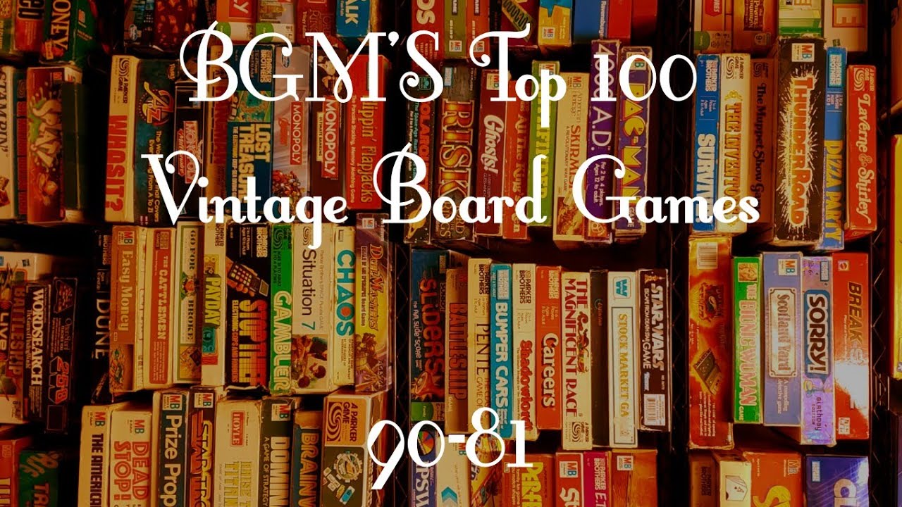 BGM's Top 100 Vintage Board Games 2019: 90-81 - YouTube