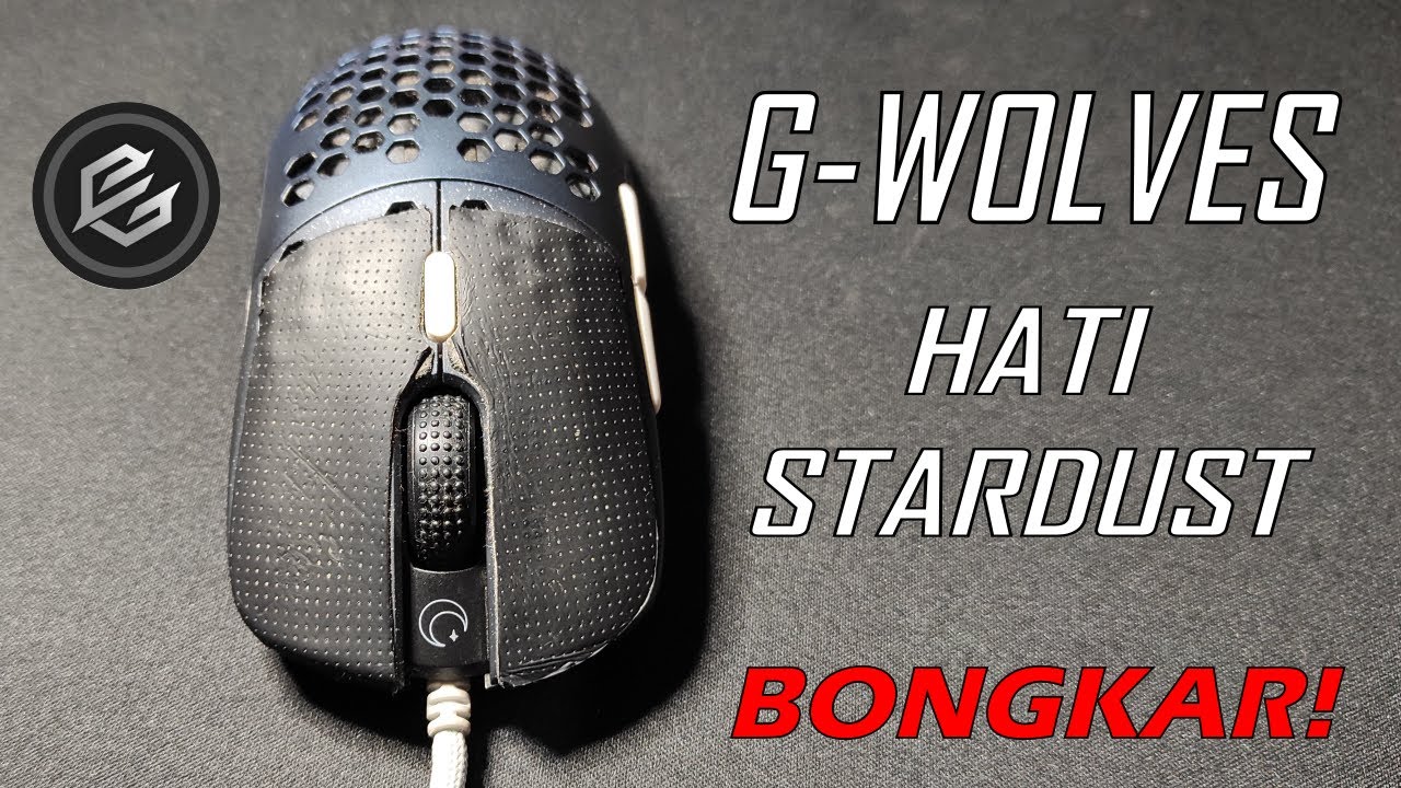 Bongkar! Mouse Ultralight Bolong-bolong, G-WOLVES HATI STARDUST Gaming ...