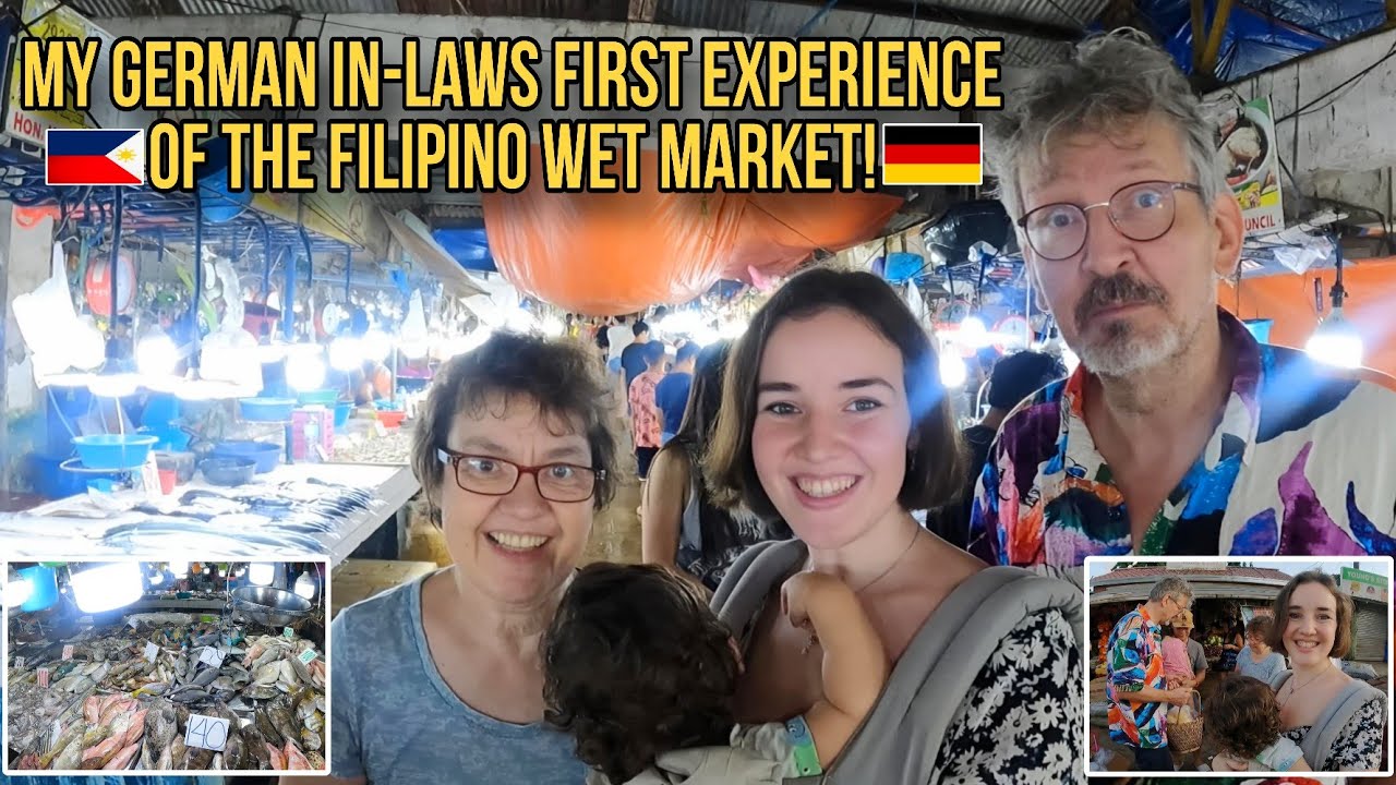 My German In-laws First Experience of the Filipino Wet Market|🇵🇭Pinoy ...