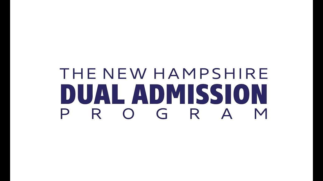 Community College System of New Hampshire (CCSNH) Dual Admission :15 ...